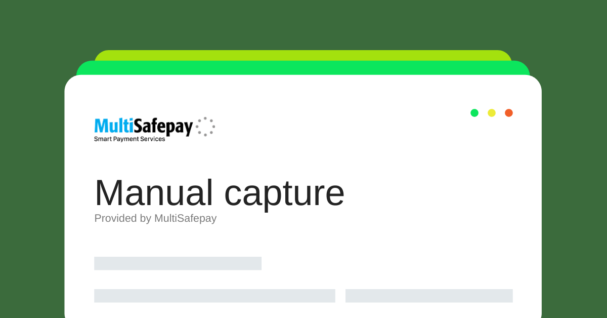 Capture your payments - MultiSafepay
